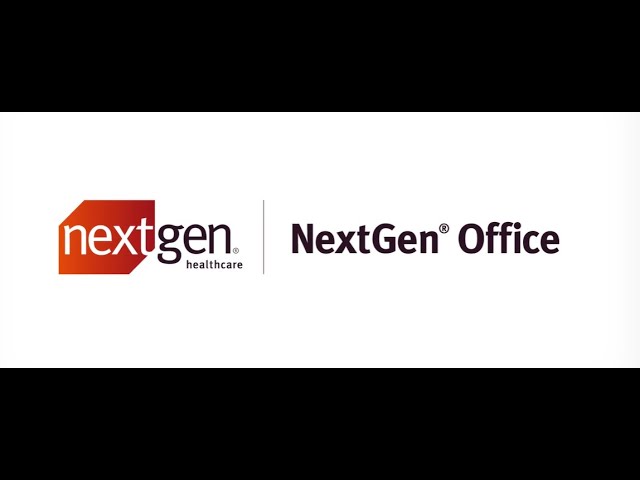 NextGen Office- NextGen® Office Practice Management Enhancements